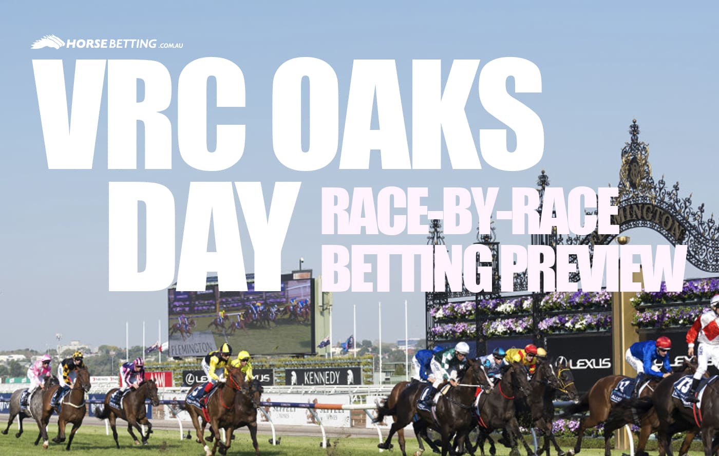 Flemington Race-By-Race Preview & Quaddie | VRC Oaks Day 2024